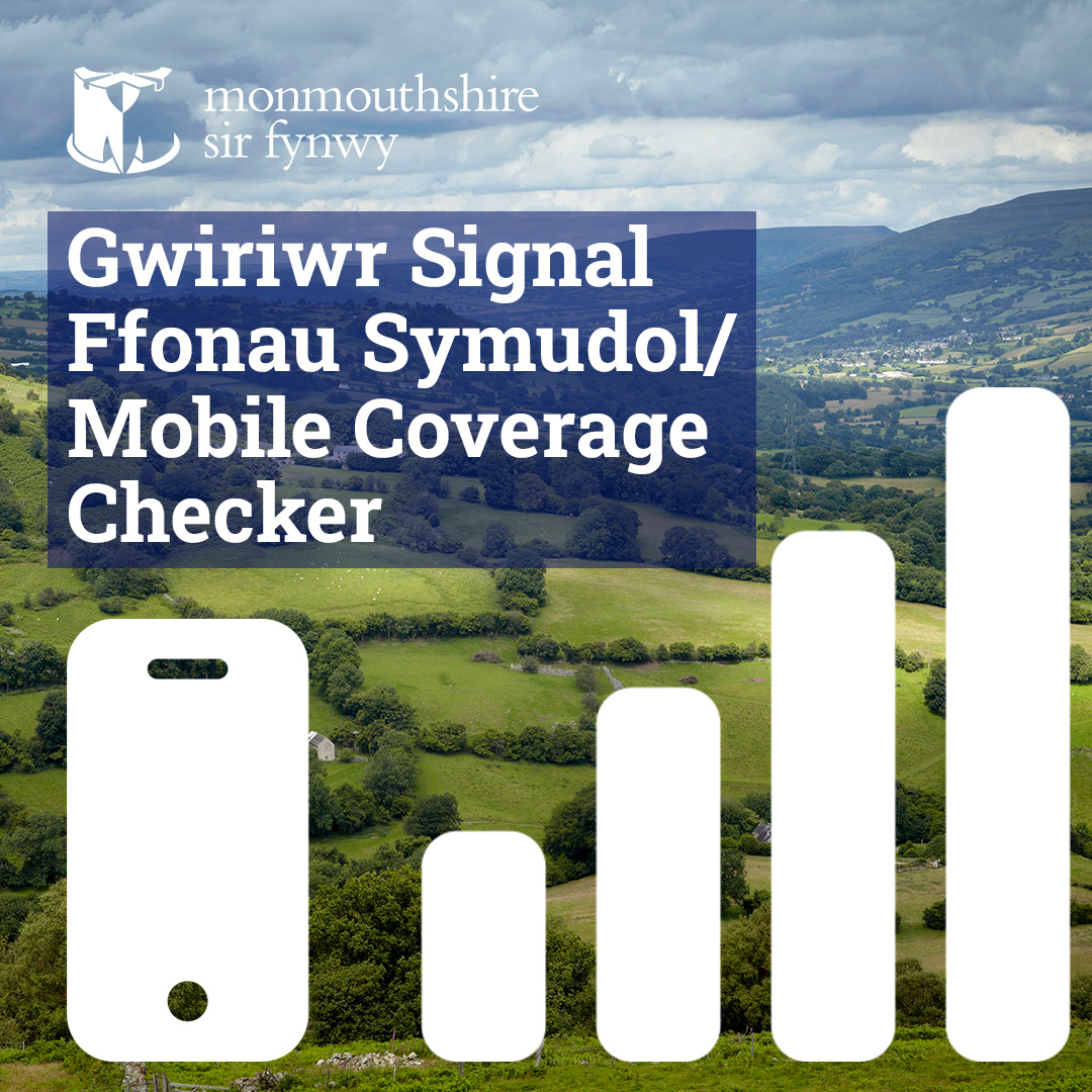 Mobile connectivity survey launches in Monmouthshire - Monmouthshire